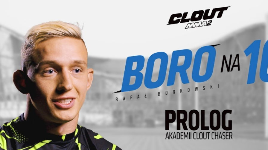 Boro vs 10 na Clout MMA 2 - Data, Godzina