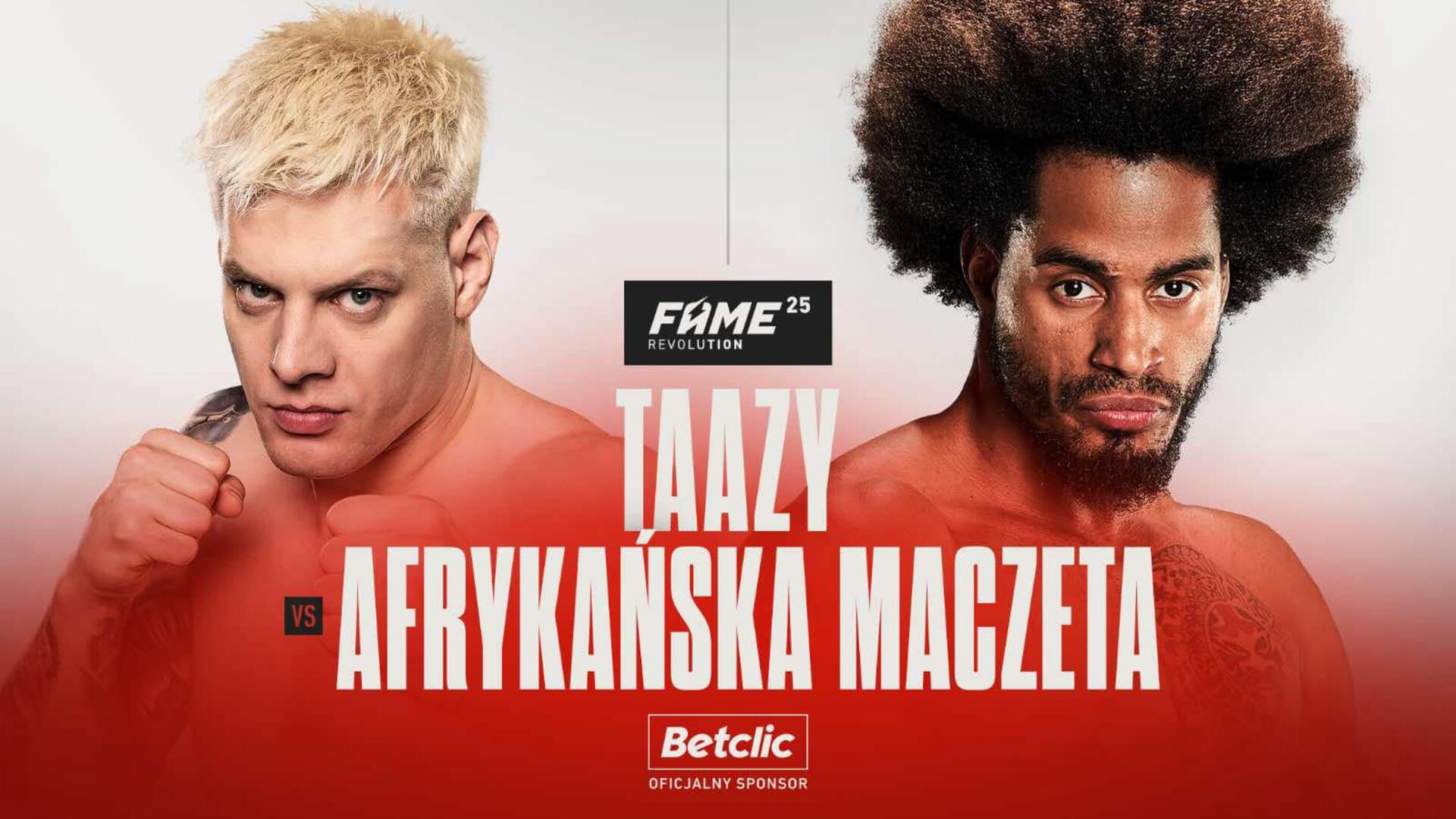 Kto wygrał Taazy vs Alberto Wynik i opis walki FAME 25